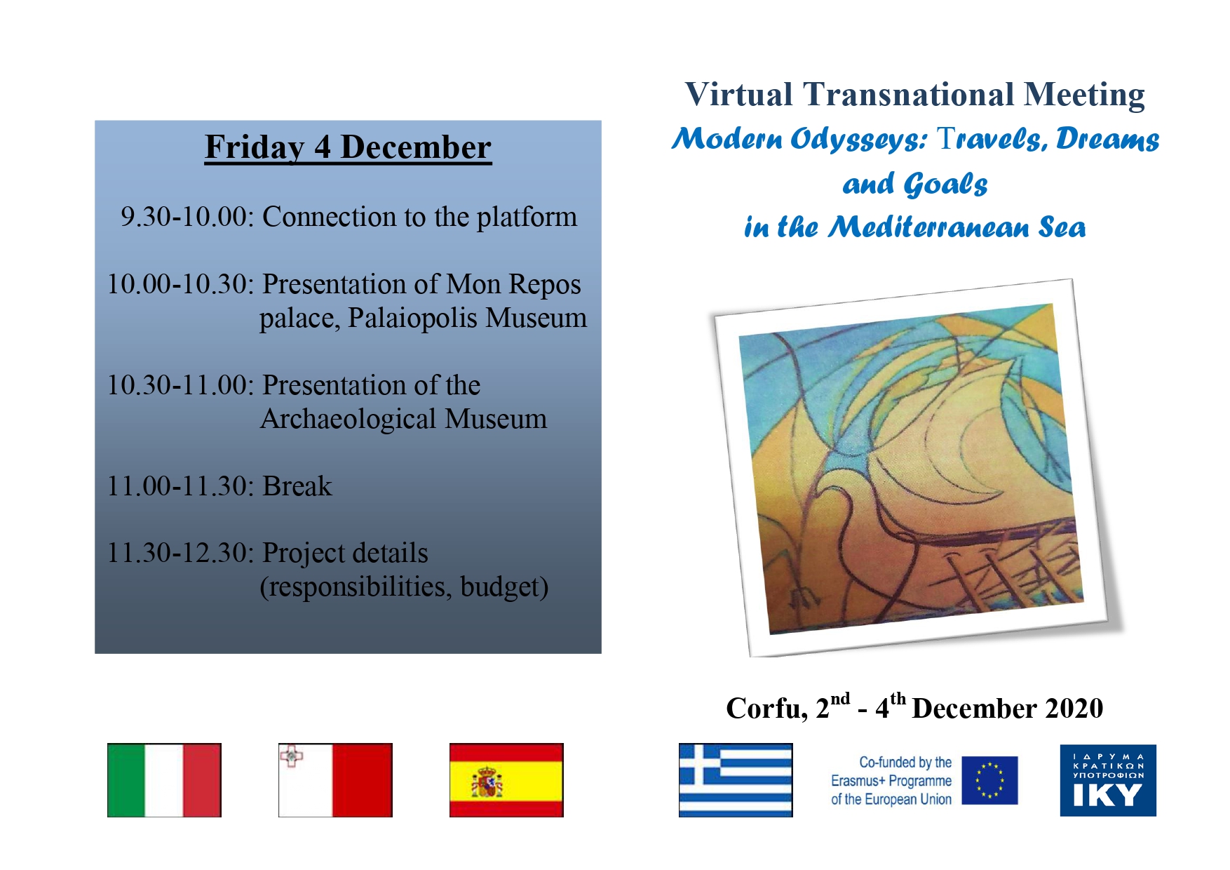 MODERN ODYSSEYS:TRAVELS, DREAMS AND GOALS IN THE MEDITERRANEAN SEA ...
